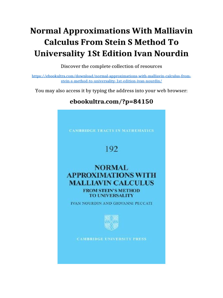 Normal Approximations with Malliavin Calculus From Stein s Method to ...