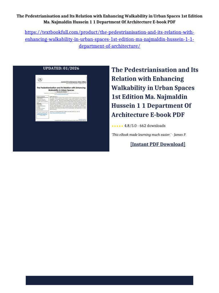 The Pedestrianisation and Its Relation with Enhancing Walkability in ...