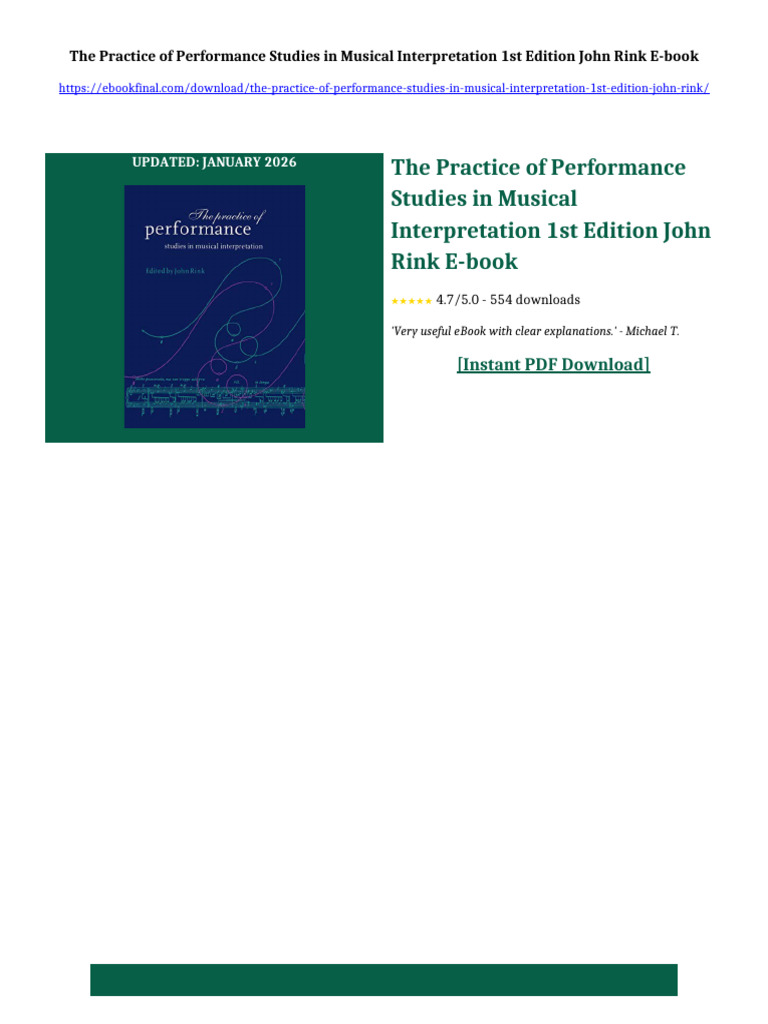 The Practice of Performance Studies in Musical Interpretation 1st ...