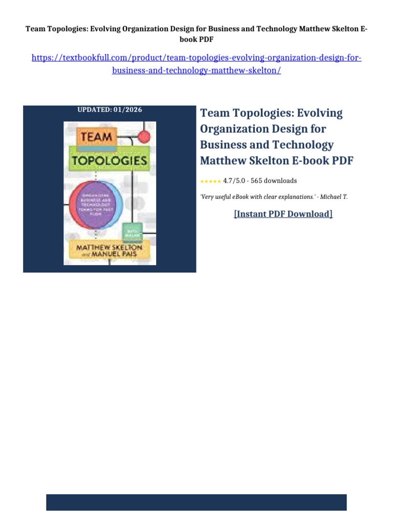 Team Topologies: Evolving Organization Design for Business and ...