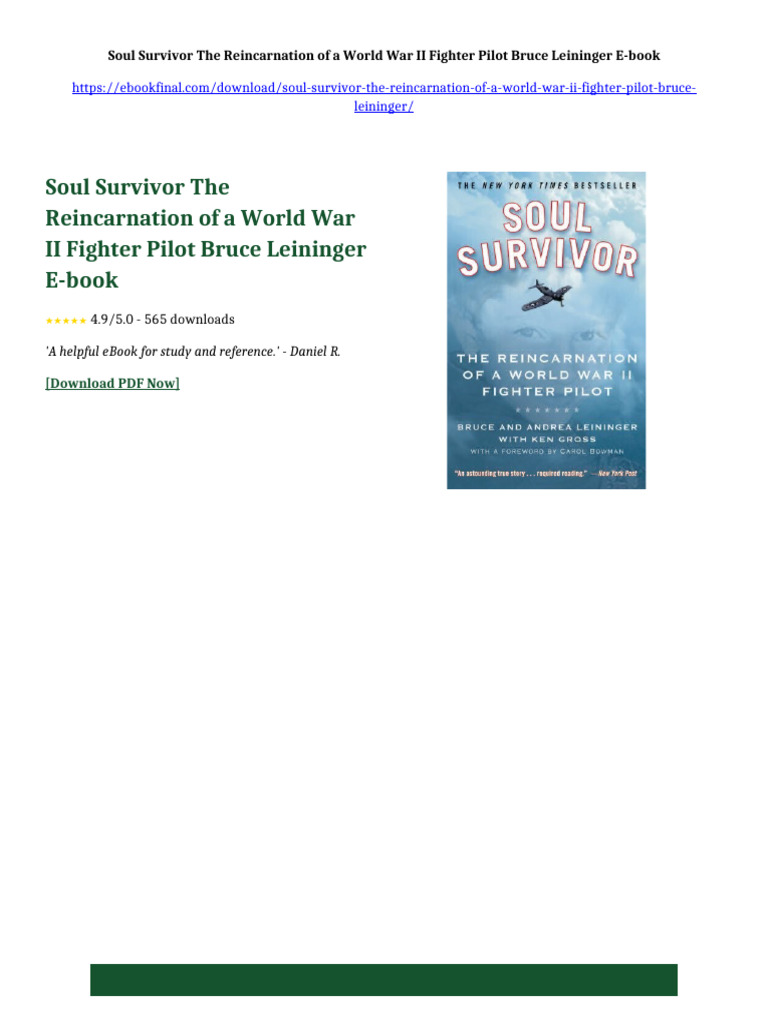 Soul Survivor The Reincarnation of a World War II Fighter Pilot Bruce ...