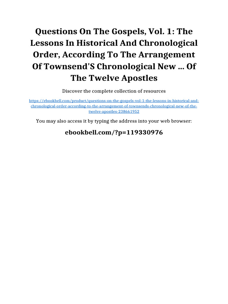 Questions on the Gospels, Vol. 1: The Lessons in Historical and ...