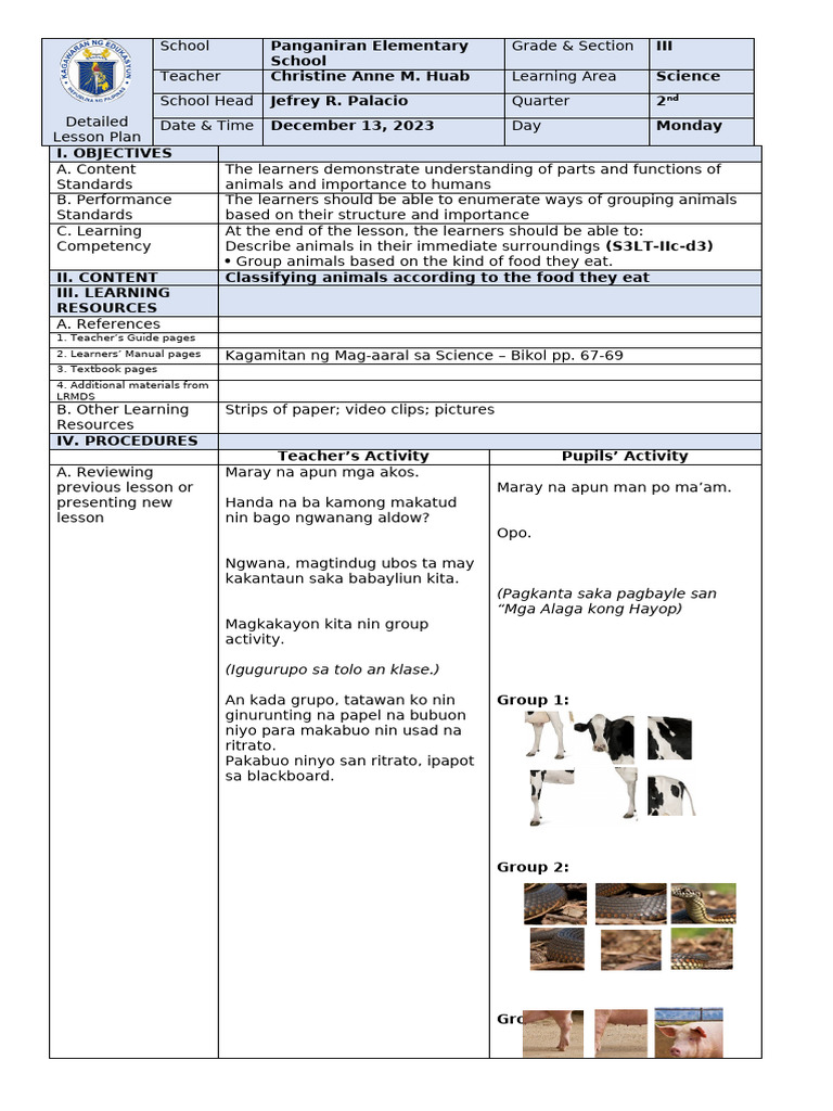 Detailed Lesson Plan - SCIENCE (Classification of Animals Acc. to the ...
