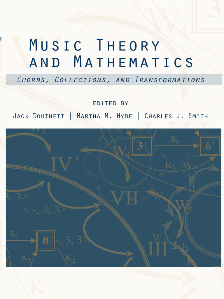 Music Theory and Mathematics Chords Collections and Transformations ...