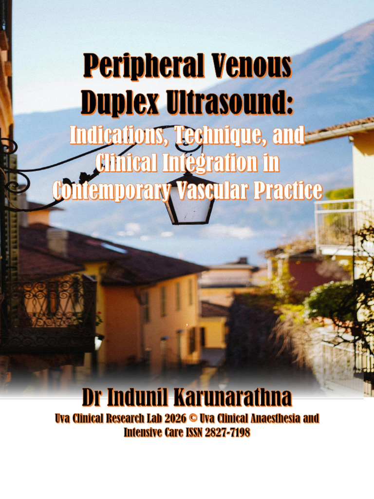 Peripheral Venous Duplex Ultrasound: Indications, Technique, and ...