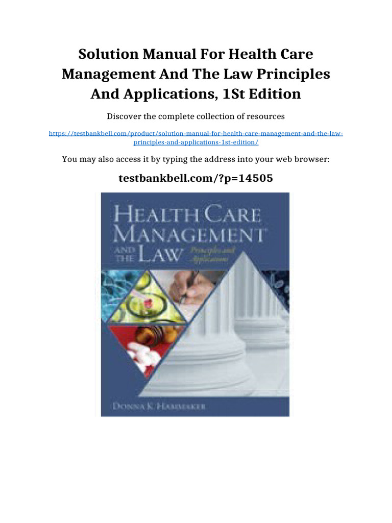 Solution Manual for Health Care Management and the Law Principles and ...