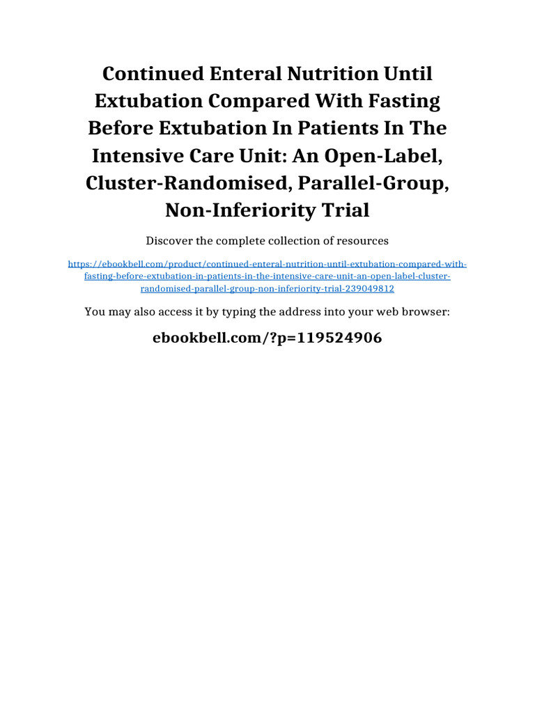 Continued enteral nutrition until extubation compared with fasting ...