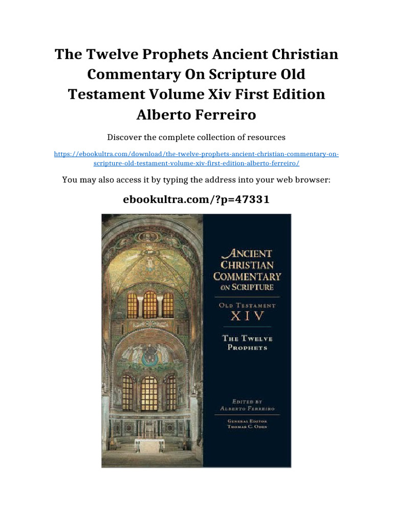 The Twelve Prophets Ancient Christian Commentary On Scripture Old ...
