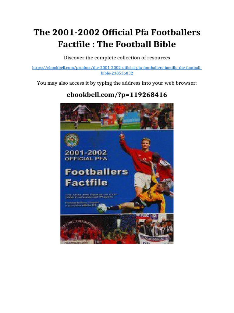 The 2001-2002 official PFA footballers factfile : the football bible ...