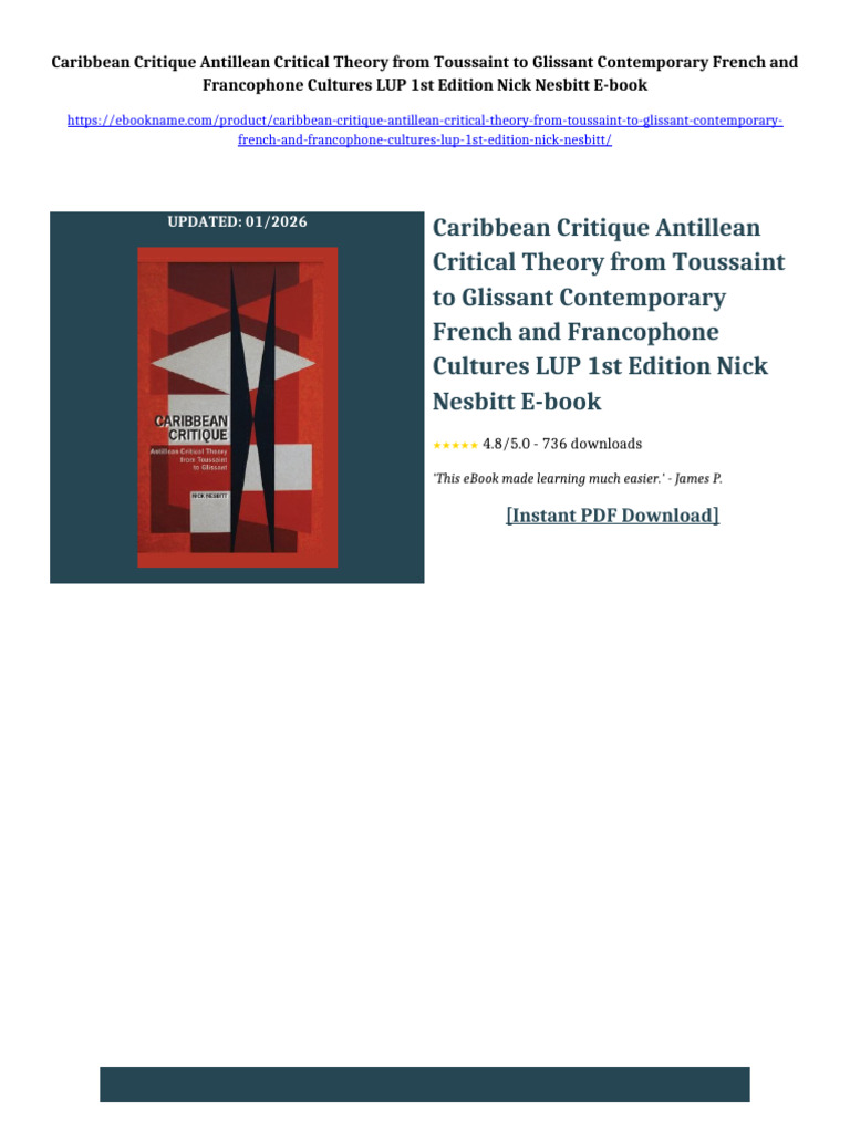 Caribbean Critique Antillean Critical Theory from Toussaint to Glissant ...