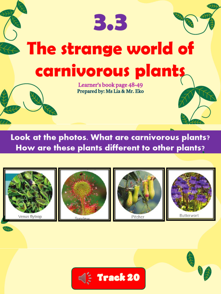 English-p6-Unit 3.3-The Strange World of Carnivorous Plants | PDF