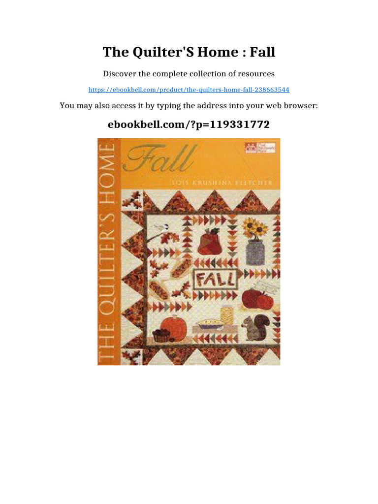 The quilter's home : fall digital version 2025 | PDF | Intellectual ...