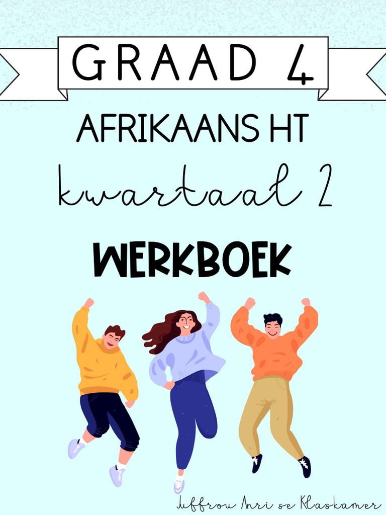 GR 4 Afr HT Kw2 Werkboek | PDF