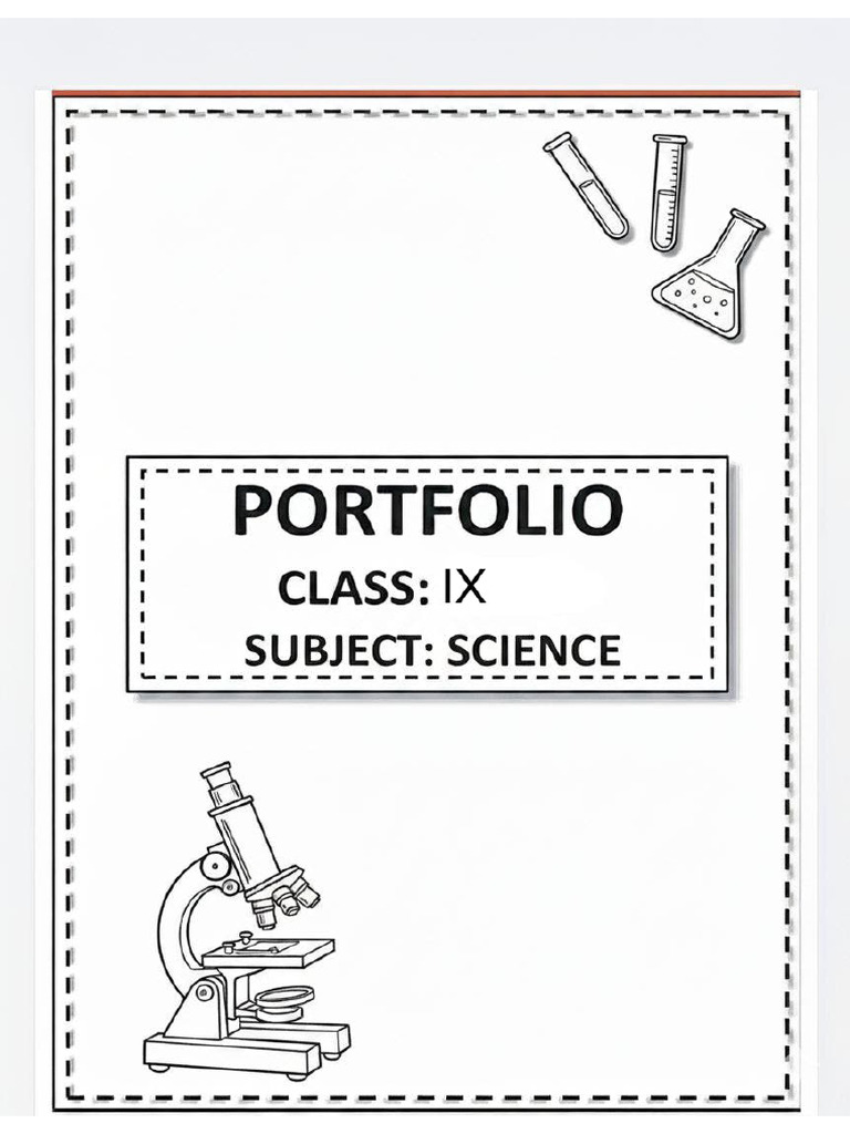 Class IX Portfolio Science. | PDF