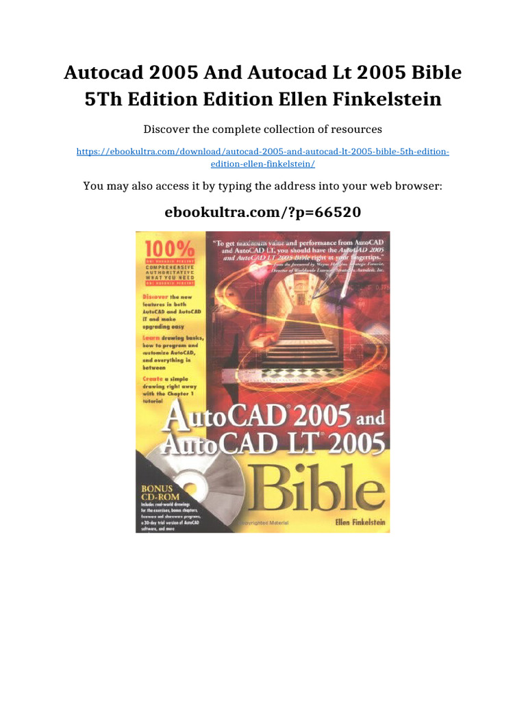 AutoCAD 2005 and AutoCAD LT 2005 Bible 5th edition Edition Ellen ...