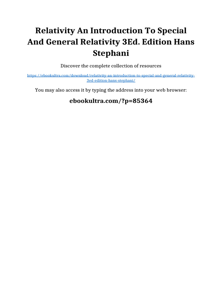 Relativity an introduction to special and general relativity 3ed ...