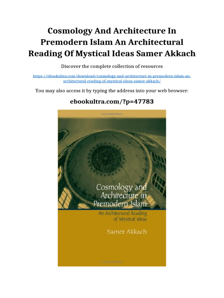 Cosmology And Architecture In Premodern Islam An Architectural Reading ...