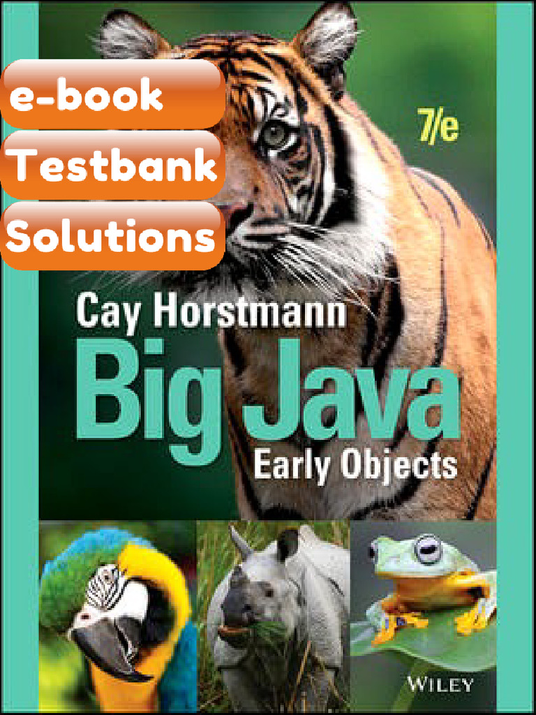 Big Java Early Objects 7th by Horstmann Ebook Testbank Solutions | PDF ...