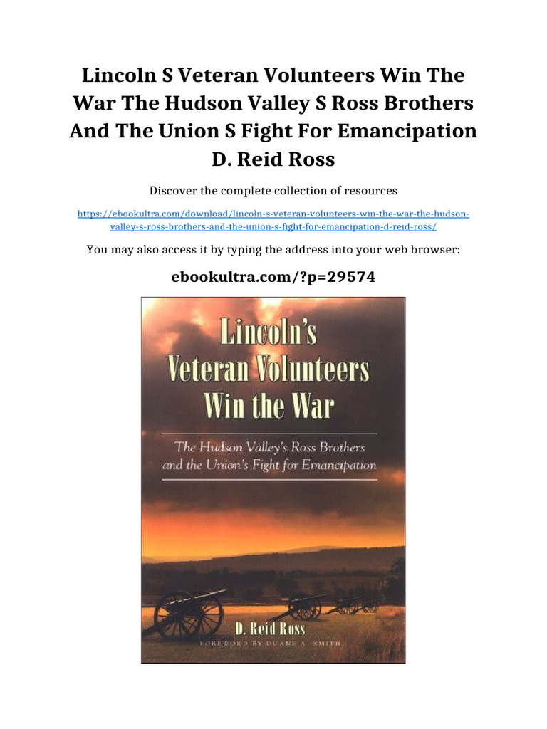 Lincoln s Veteran Volunteers Win the War The Hudson Valley s Ross ...