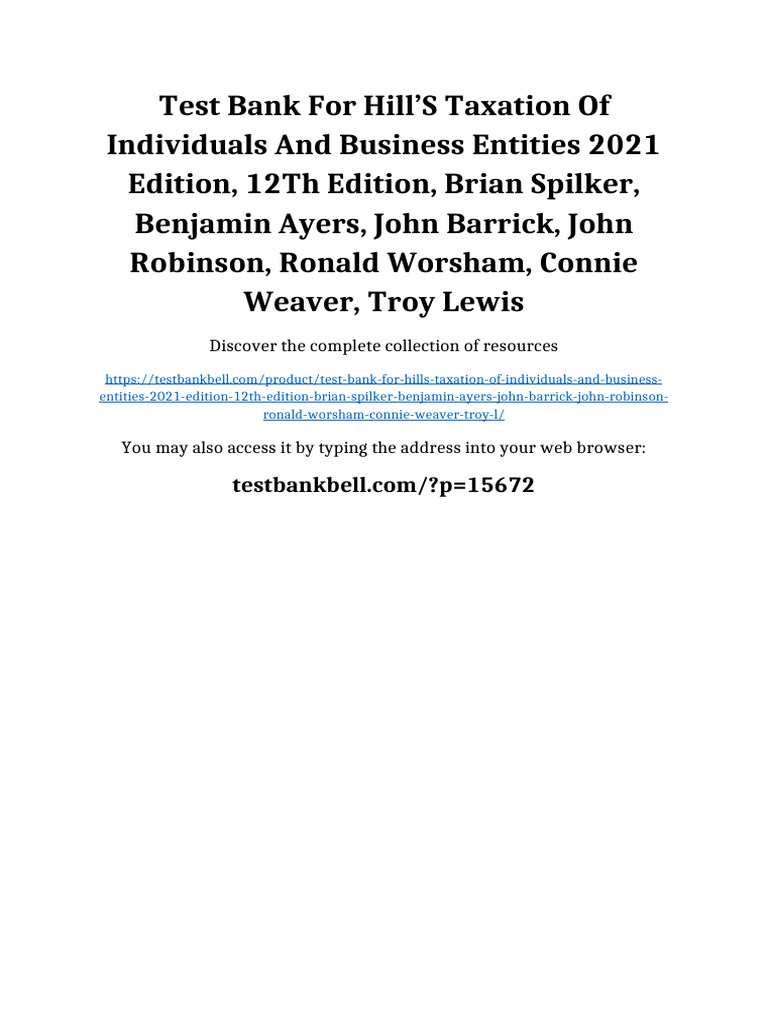 Test Bank for Hill’s Taxation of Individuals and Business Entities 2021 ...