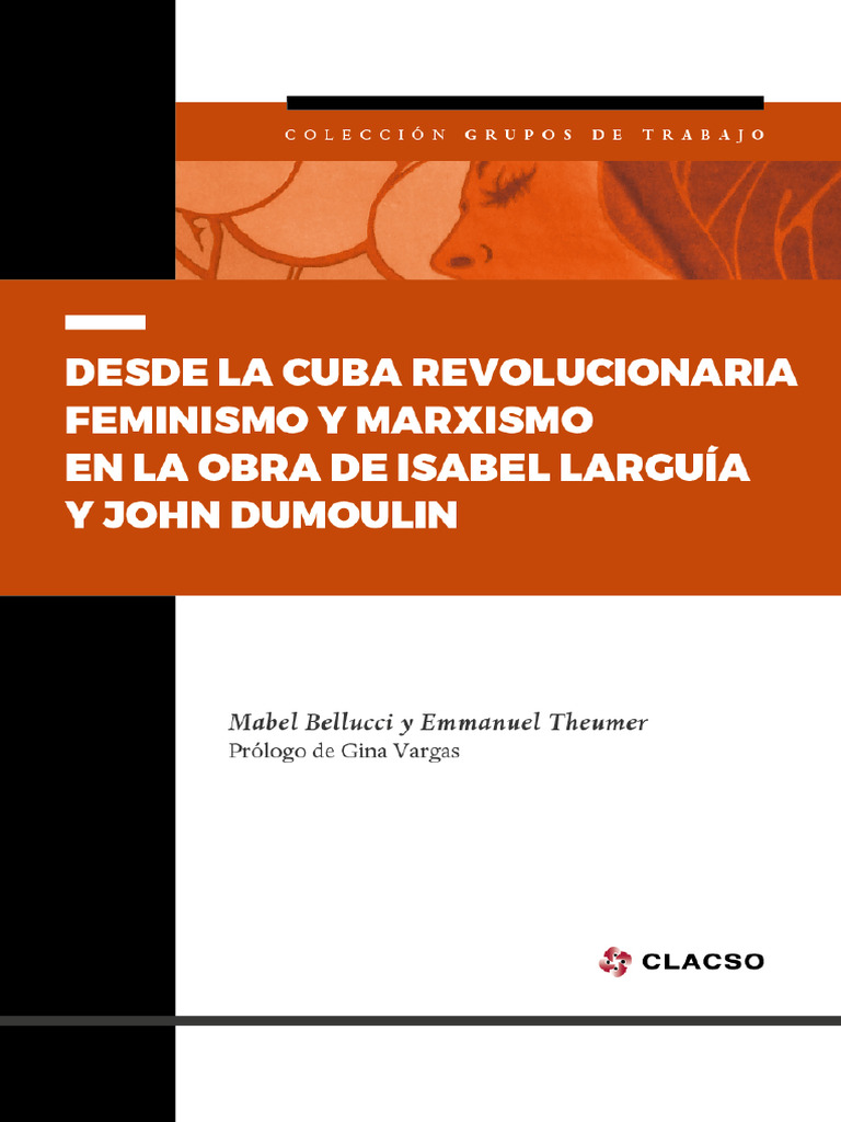 DESDE LA CUBA REVOLUCIONARIA: Feminismo y Marxismo en La Obra de Isabel ...