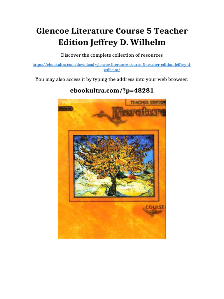 Glencoe Literature Course 5 Teacher Edition Jeffrey D. Wilhelm Full ...
