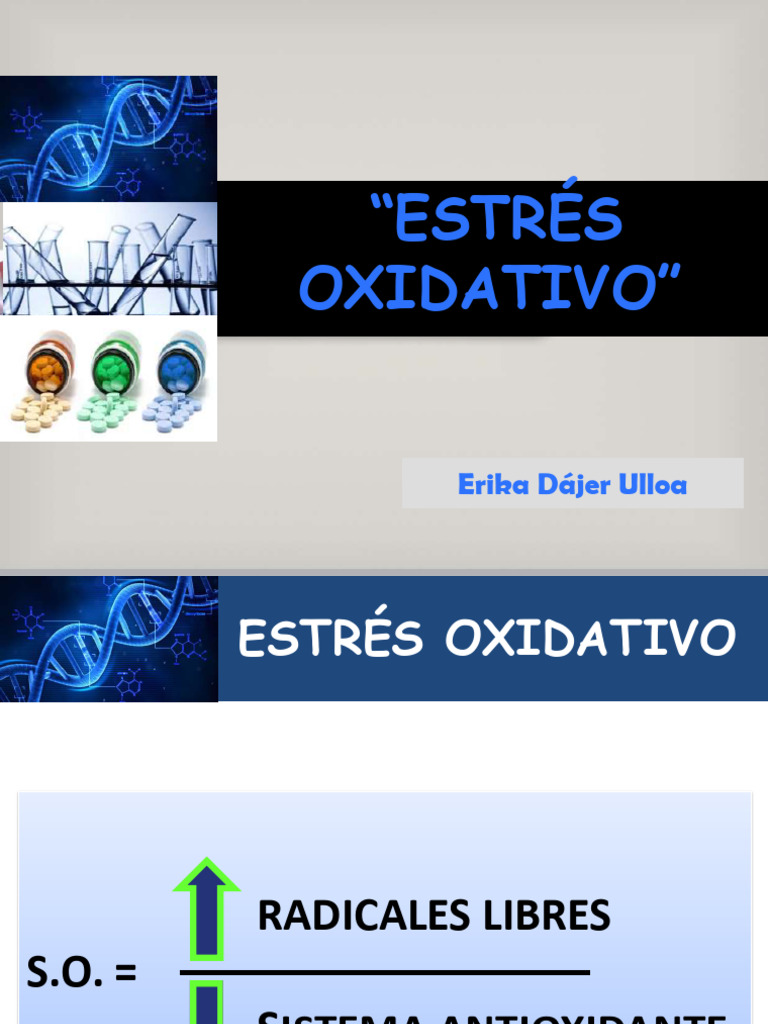 Estres Oxidativo Dra Dajer | PDF | Antioxidante | Cadena de transporte ...