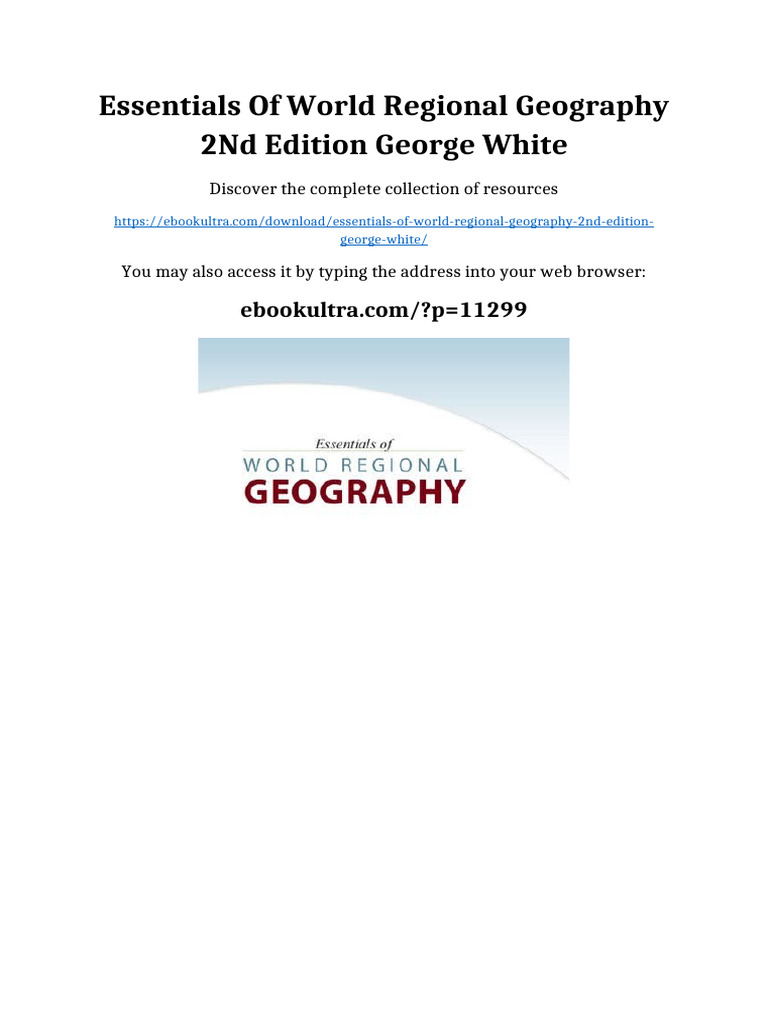 Essentials of World Regional Geography 2nd Edition George White ...