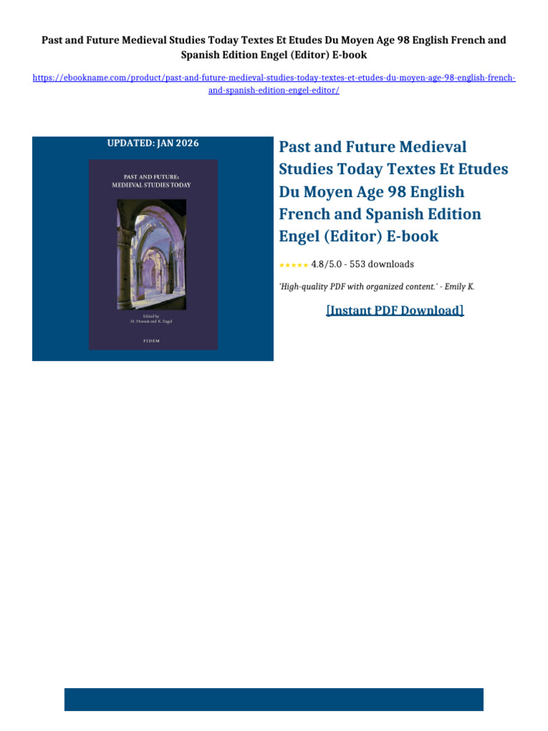 Past and Future Medieval Studies Today Textes Et Etudes Du Moyen Age 98 ...