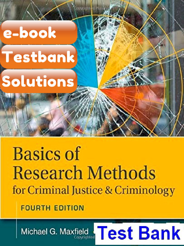Testbank Basics of Research Methods For Criminal Justice and ...