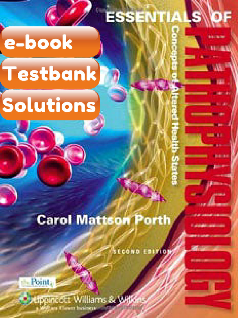Testbank Essentials of Pathophysiology Concepts of Altered Health ...