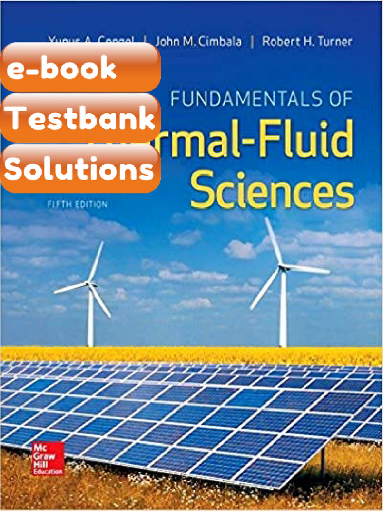 Testbank Fundamentals of Thermal Fluid Sciences 5th Edition by Yunus ...