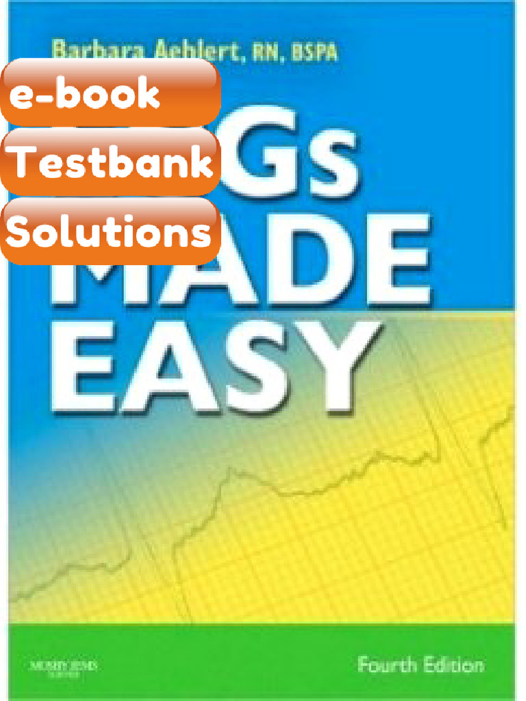 Testbank ECGs Made Easy 4th Edition Barbara J Aehlert Download | PDF ...