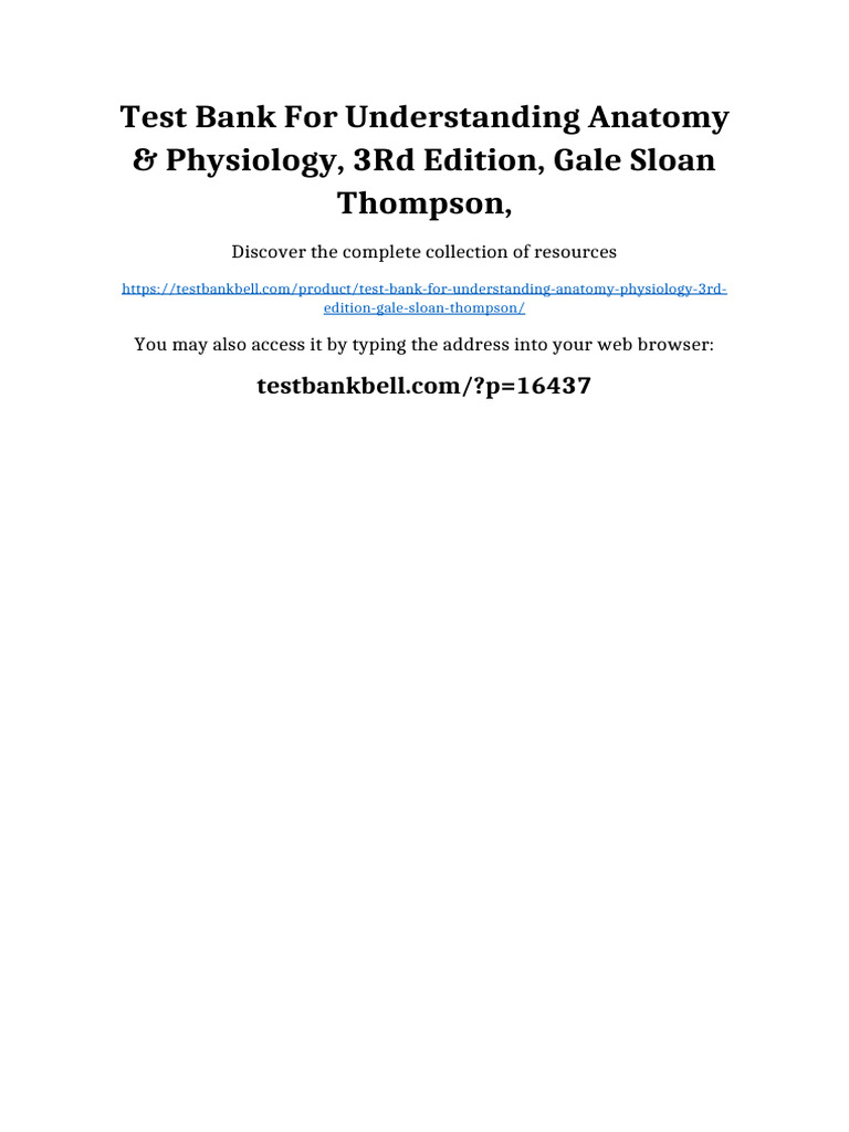 Test Bank for Understanding Anatomy & Physiology, 3rd Edition, Gale ...