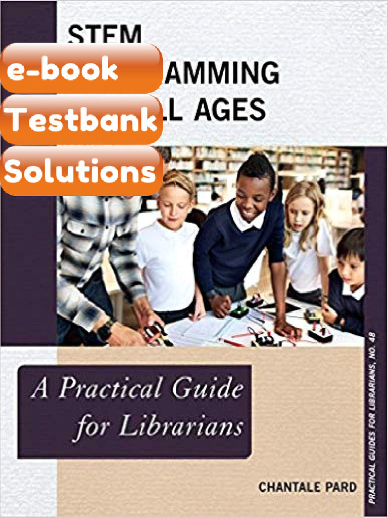 Testbank STEM Programming for All Ages by Chantale Pard Download | PDF ...