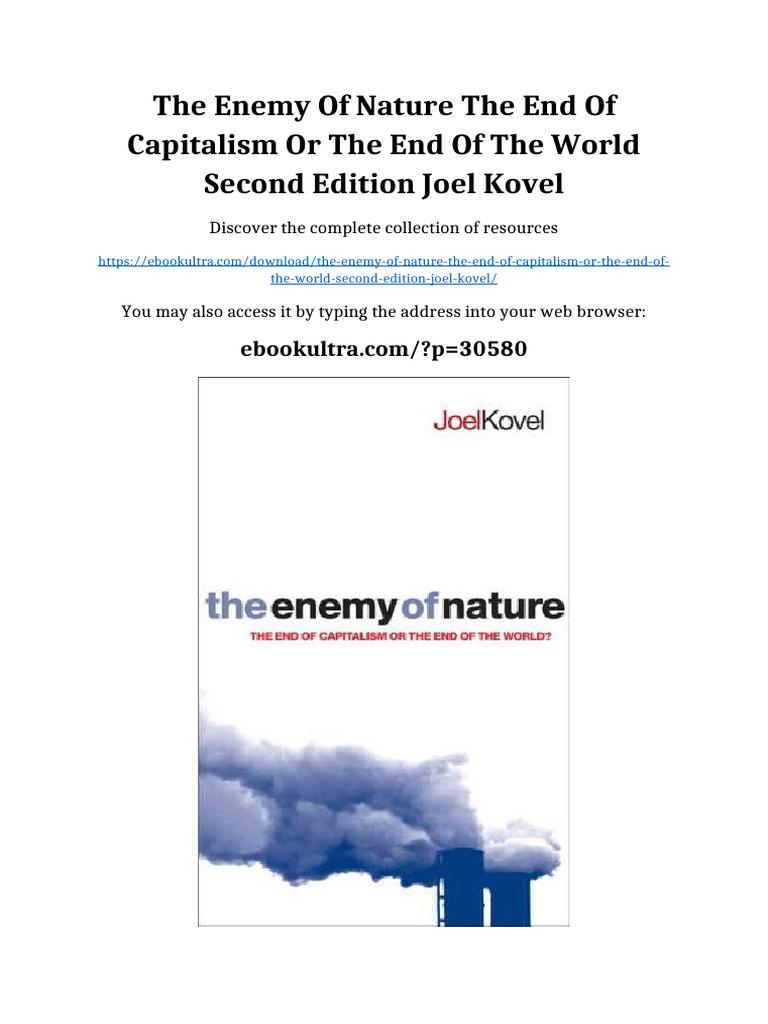 The Enemy of Nature The End of Capitalism or the End of the World ...