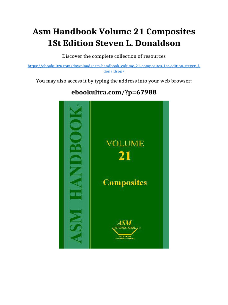 ASM Handbook Volume 21 Composites 1st Edition Steven L. Donaldson ...