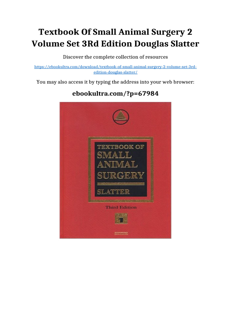 Textbook of Small Animal Surgery 2 Volume Set 3rd Edition Douglas ...