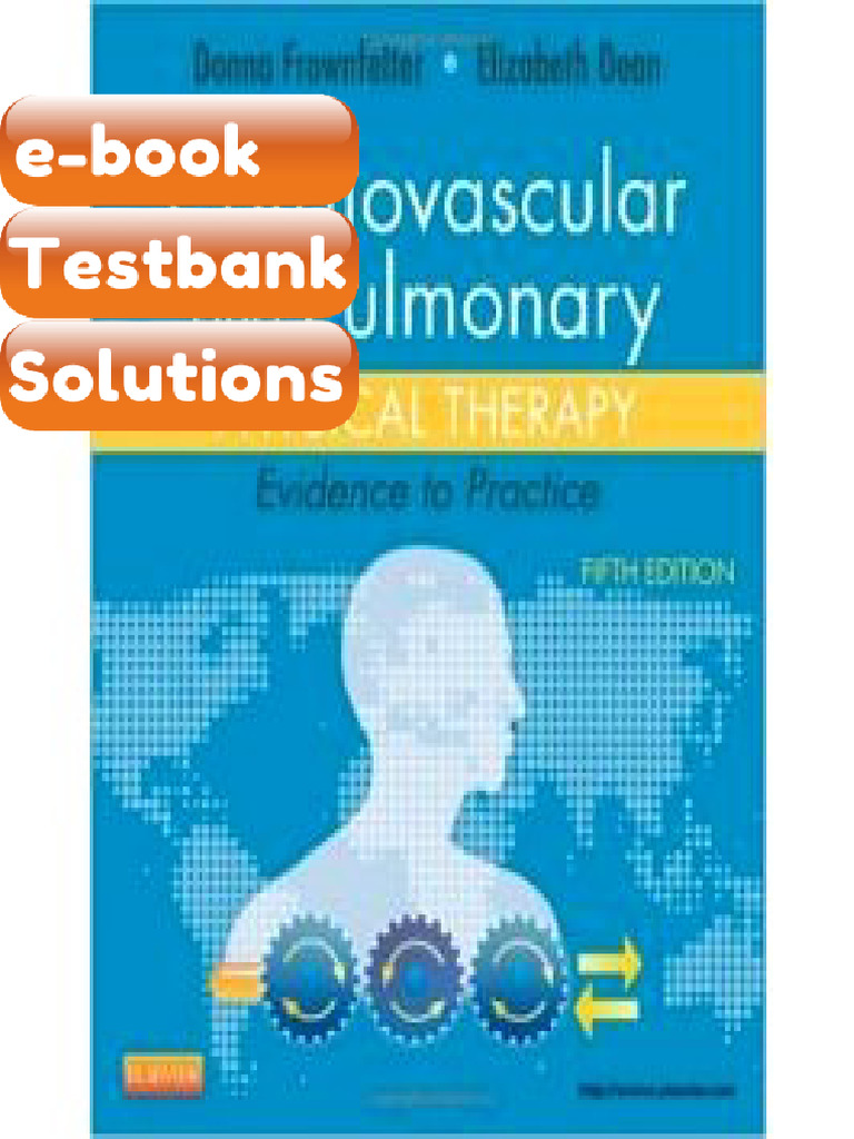 Testbank Cardiovascular and Pulmonary Physical Therapy 5th Edition by ...