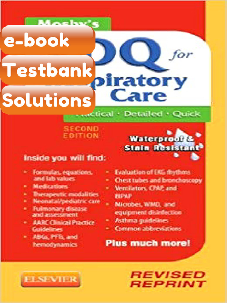 Testbank Mosbys PDQ for Respiratory Care Revised Reprint 2nd Edition by ...
