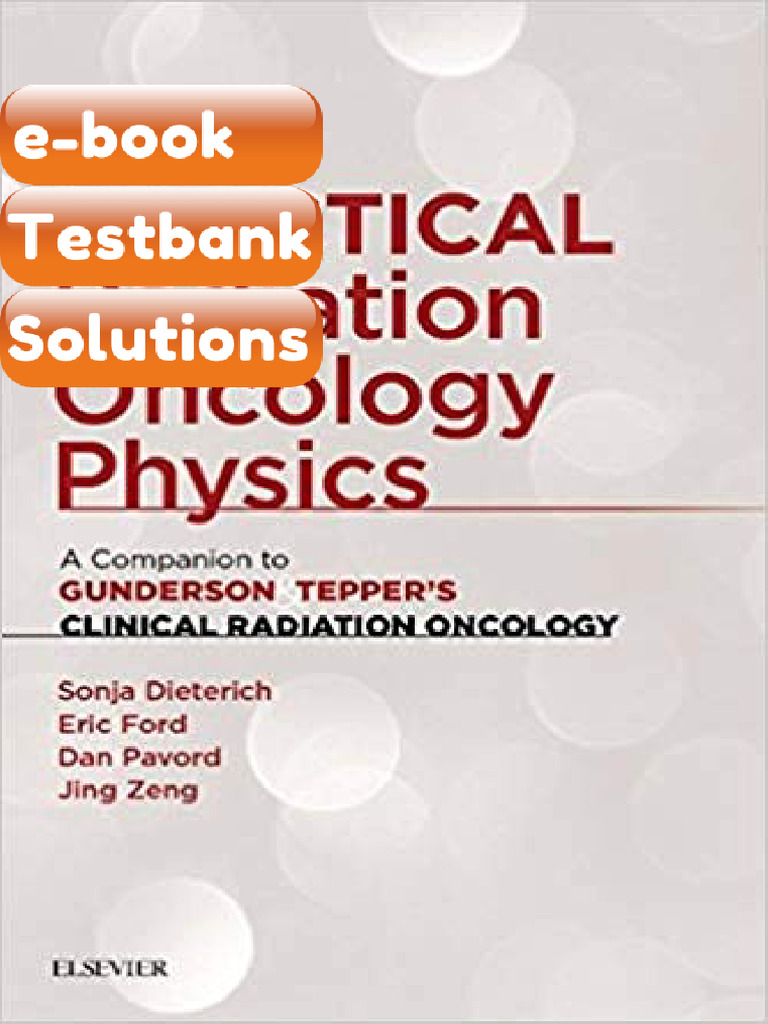 Testbank Practical Radiation Oncology Physics by Sonja Dieterich PhD ...