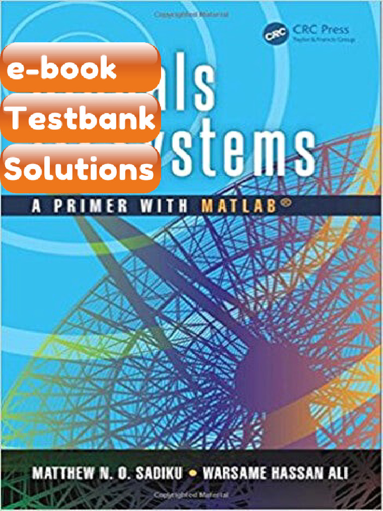 Testbank Signals and Systems A Primer With MATLAB 1st Sadiku Ebook ...