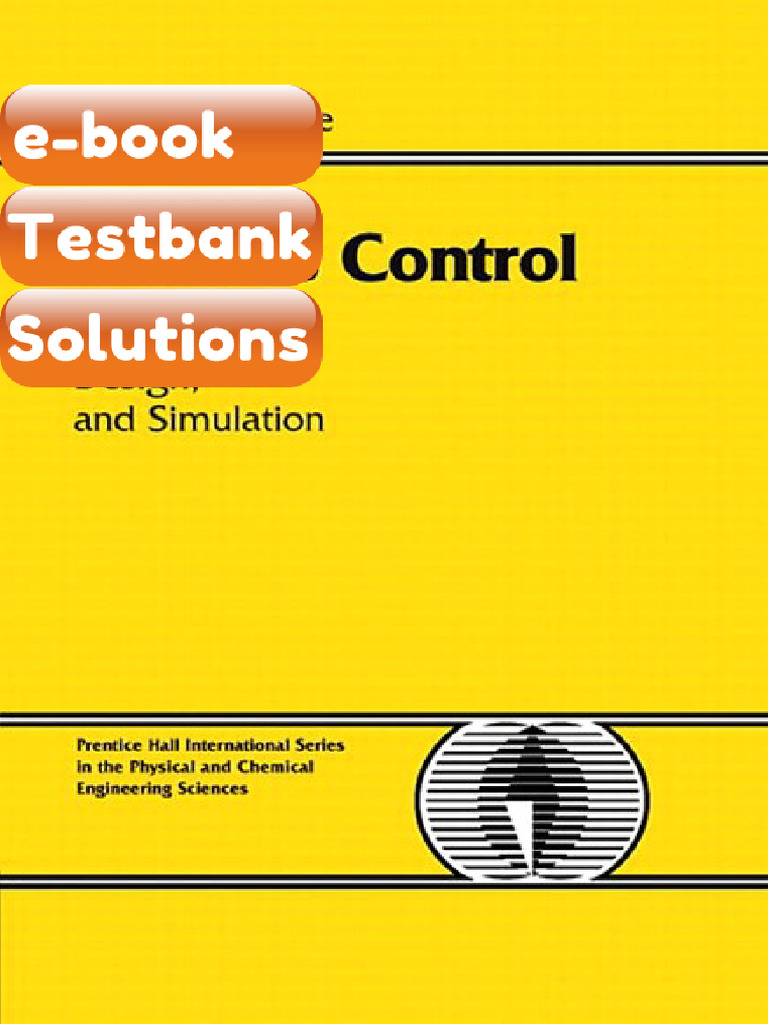 Testbank Process Control Modeling Design and Simulation B Wayne ...