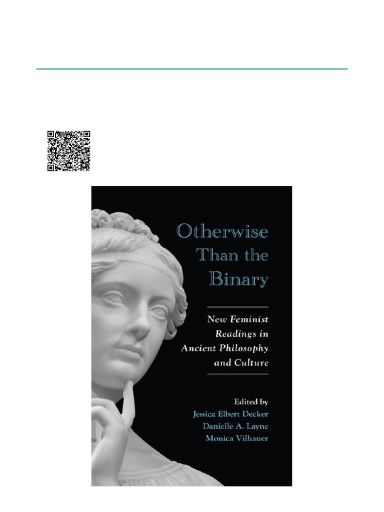 Otherwise Than the Binary New Feminist Readings in Ancient Philosophy ...