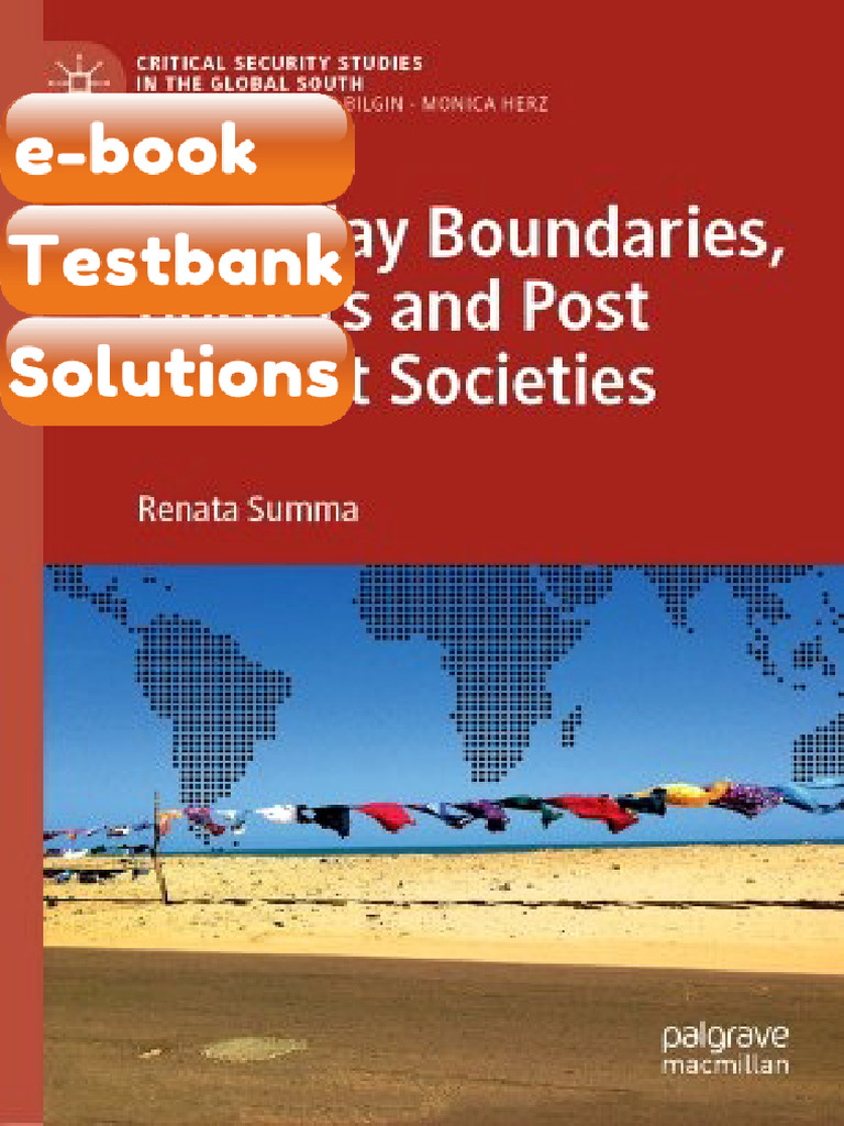 Testbank Everyday Boundaries Borders and Post Conflict Societies 1st Ed ...