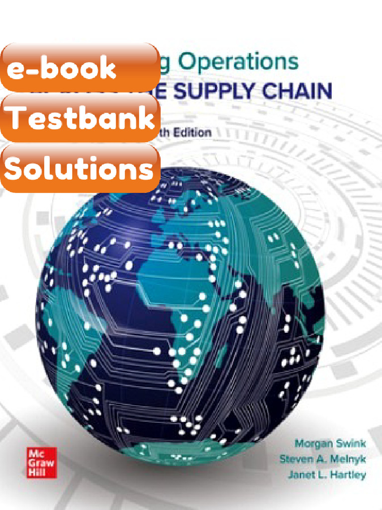 Testbank Managing Operations Across the Supply Chain 5th Edition Swink ...