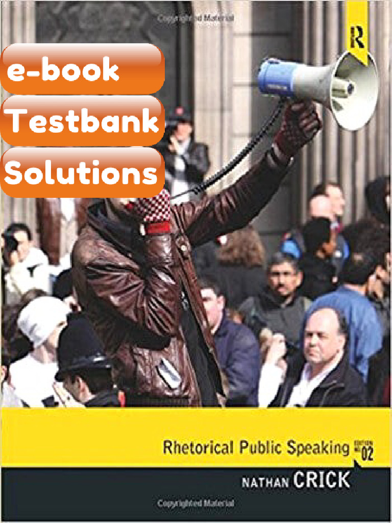 Testbank Rhetorical Public Speaking 2nd Crick E-book Solutions | PDF ...