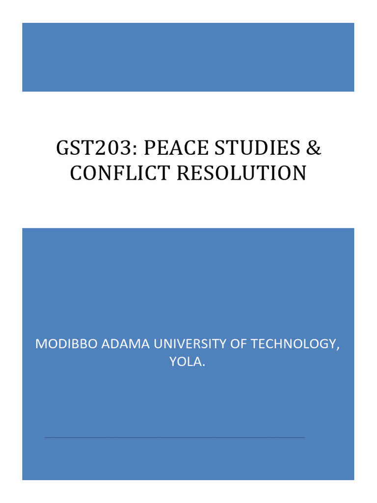 GST203 - Peace Studies & Conflict Resolution-1-1 | PDF | Violence ...
