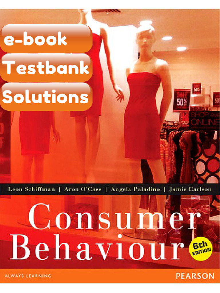 Testbank Consumer Behaviour 6th Edition by Leon Schiffman Download ...