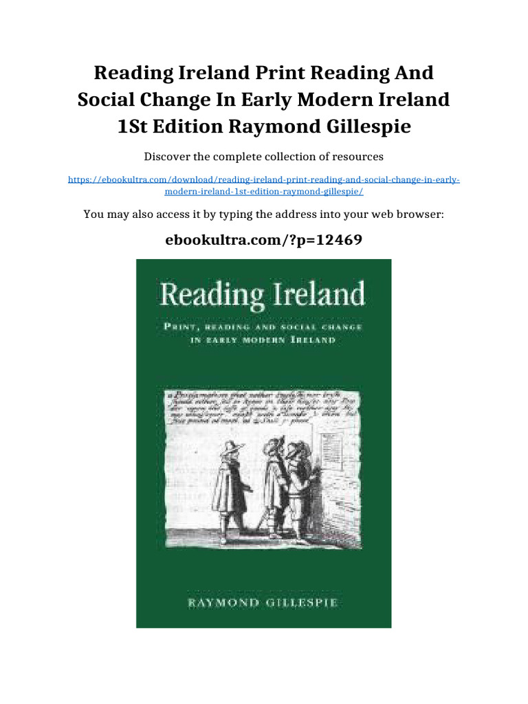 Reading Ireland Print Reading and Social Change in Early Modern Ireland ...